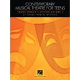 Contemporary Musical Theatre for Teens: Young Women's Edition Volume 1 ...