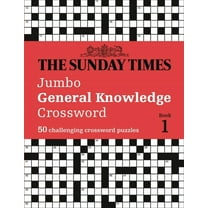 The Sunday Times Jumbo General Knowledge Crossword : 50 General ...