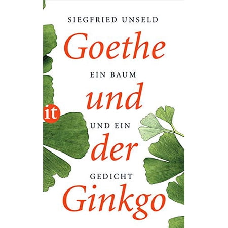 Goethe und der Ginkgo: Ein Baum und ein Gedicht | Walmart Canada