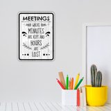 Portrait Round Plus Meetings Where Minutes Are Kept And Hours Are Lost ...