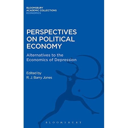 Perspectives on Political Economy: Alternatives to the Economics of ...