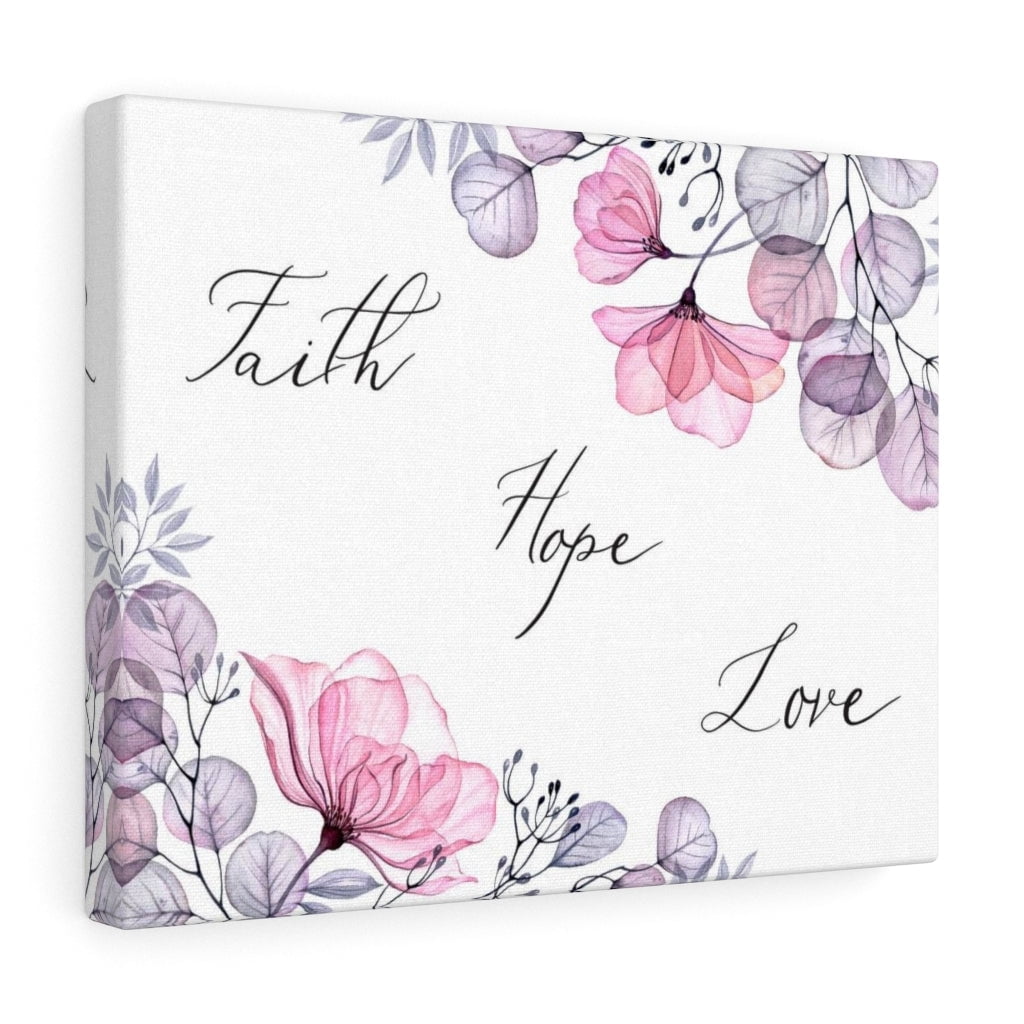 Scripture Walls Faith Hope Love Flowers Bible Verse Canvas Christian ...