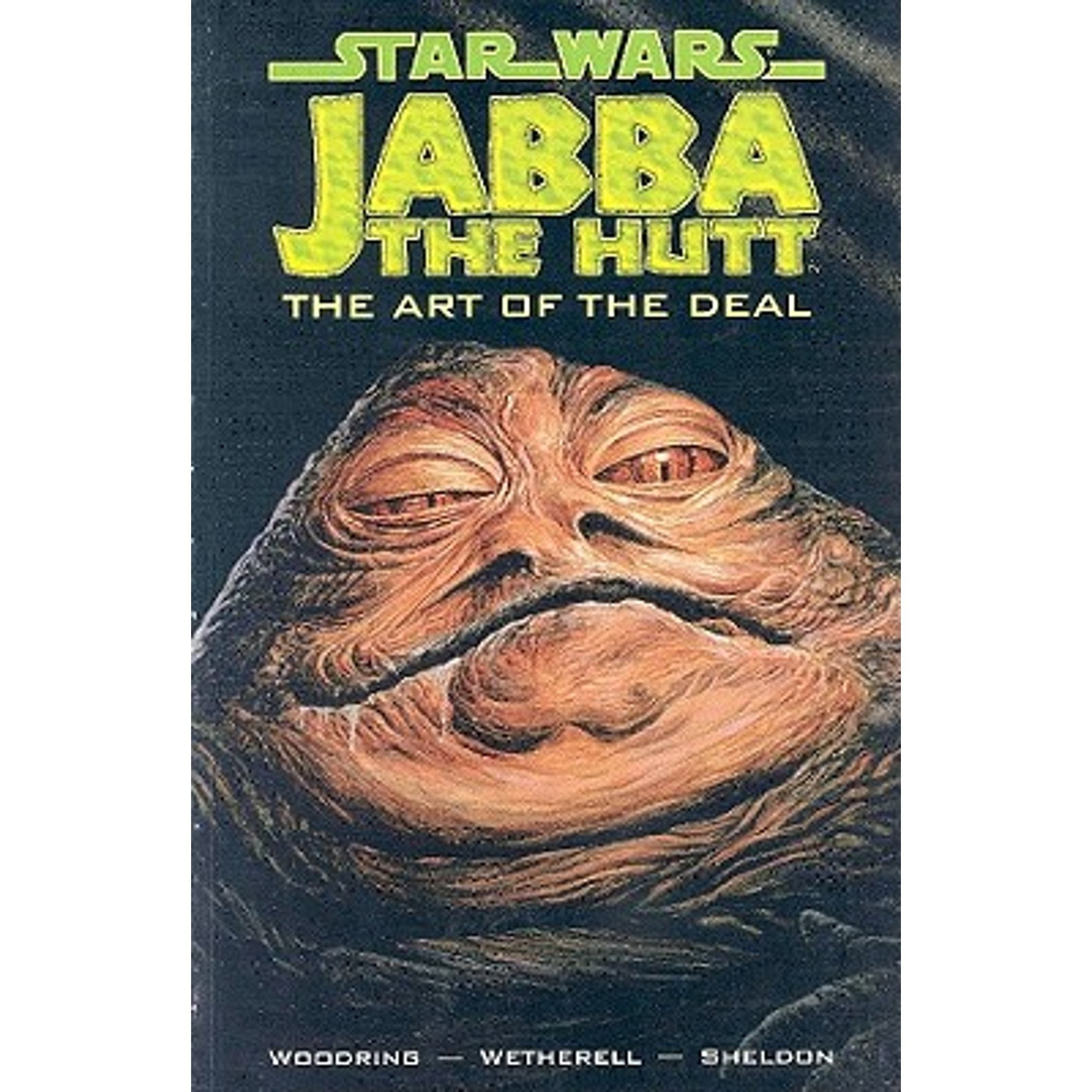 Pre-Owned Star Wars: Jabba the Hutt - The Art of the Deal (Paperback ...
