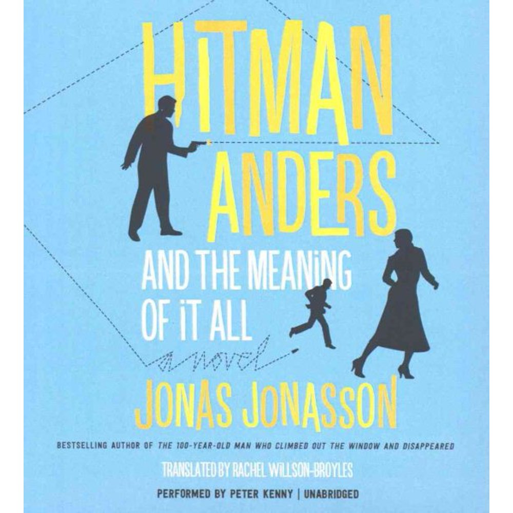 Hitman Anders And The Meaning Of It All Audiobook Walmart Walmart hitman-anders-and-the-meaning-of-it-all-audiobook-walmart-walmart