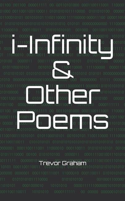 I-Infinity : & Other Poems (Paperback) - Walmart.com