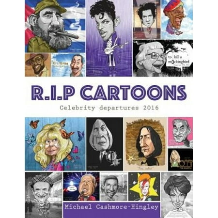 R.I.P. Cartoons: Celebrity Departures 2016 - Walmart.ca