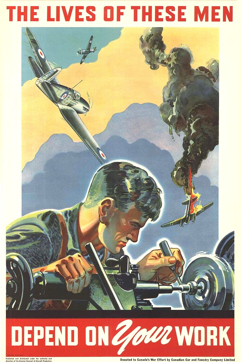 1941-45 The lives of these men depend on your work WW2 propaganda ...
