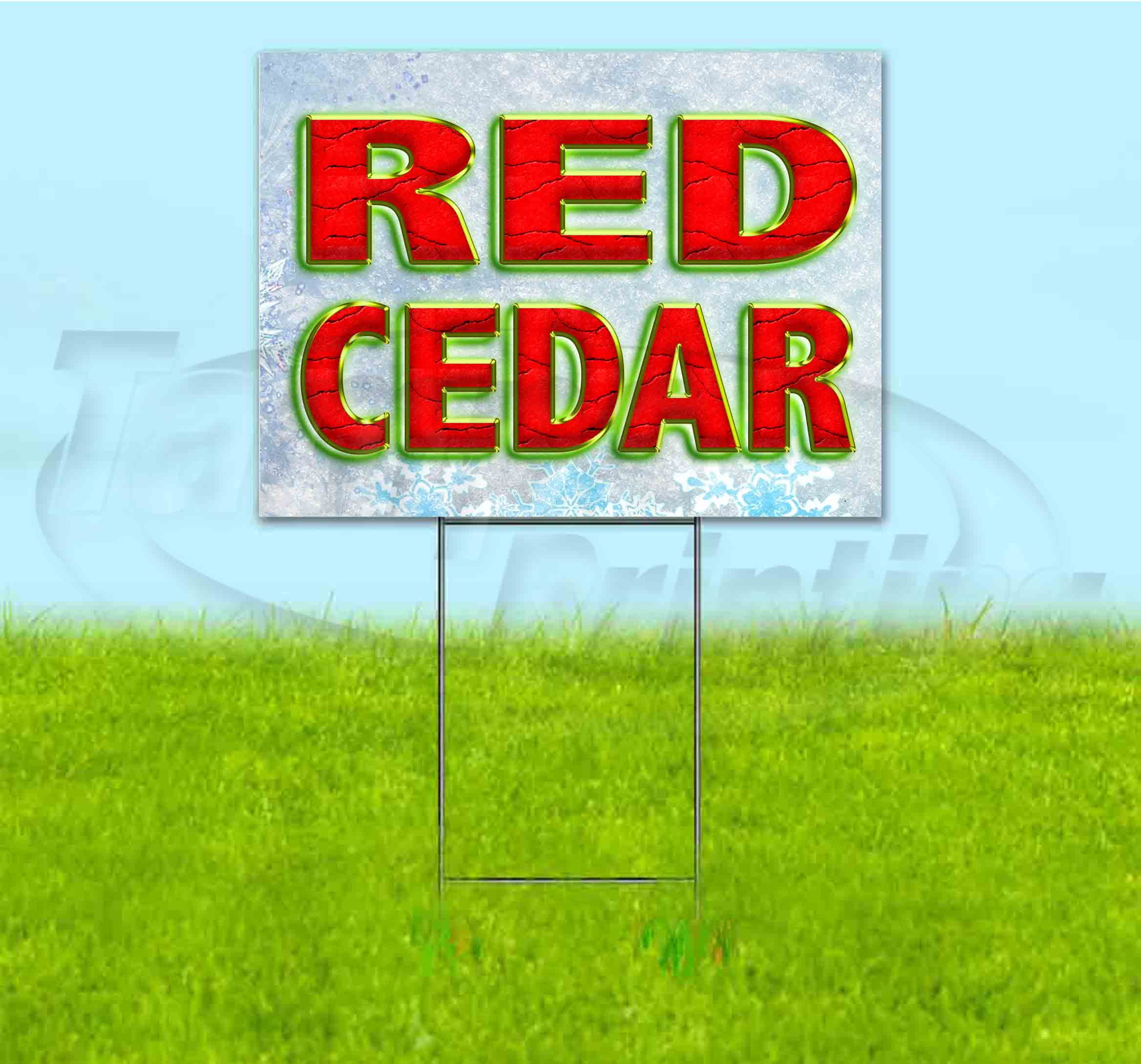 Red Cedar (18" X 24") Yard Sign, Includes Metal Step Stake - Walmart.com