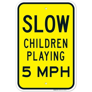 Slow Children At Play With Kids Playing Image Sign, Traffic Sign, 12x18 ...