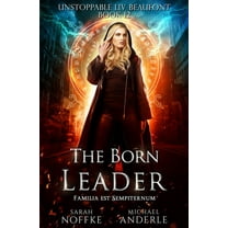 Unstoppable LIV Beaufont: The Ferocious Force (Paperback) - Walmart.com