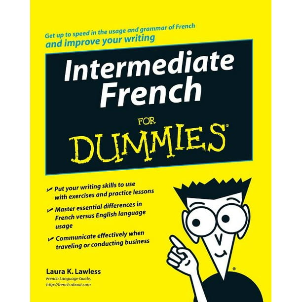 For Dummies: Intermediate French for Dummies (Paperback) - Walmart.com ...