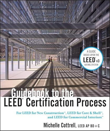 Pre-Owned Wiley Series in Sustainable Design: Guidebook to the Leed ...