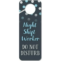 Night Shift Worker Do Not Disturb Plastic Door Knob Hanger Sign ...