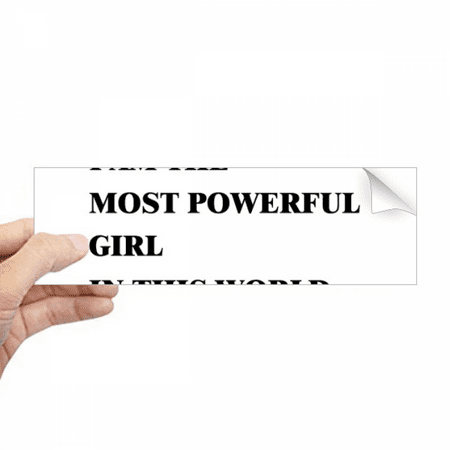 I Am The Powerful Girl Rectangle Bumper Sticker Notebook Window Decal ...