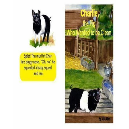 Charlie, the Pig Who Wanted to be Clean (Elm Grove Farm Series ...