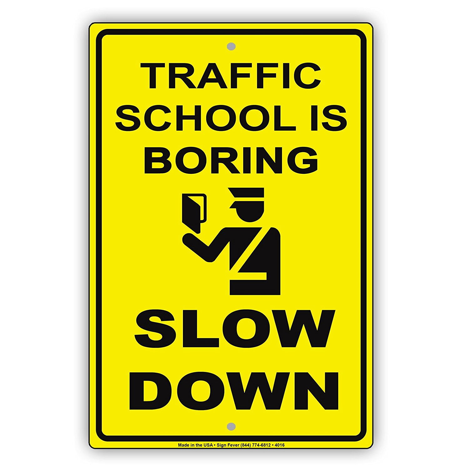 Traffic School Is Boring Slow Down With Graphic Humor Jokes Funny ...