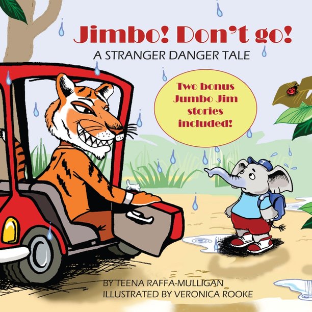 Jimbo! Don't go! : A stranger danger tale (Paperback) - Walmart.com