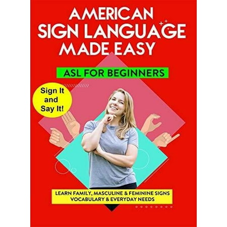 American Sign Language - Learn Family, Masculine & Feminine Signs ...