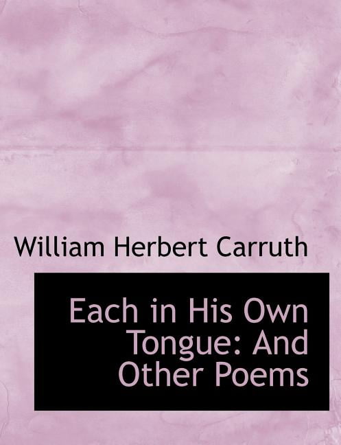 William Herbert Carruth Books - Walmart.com