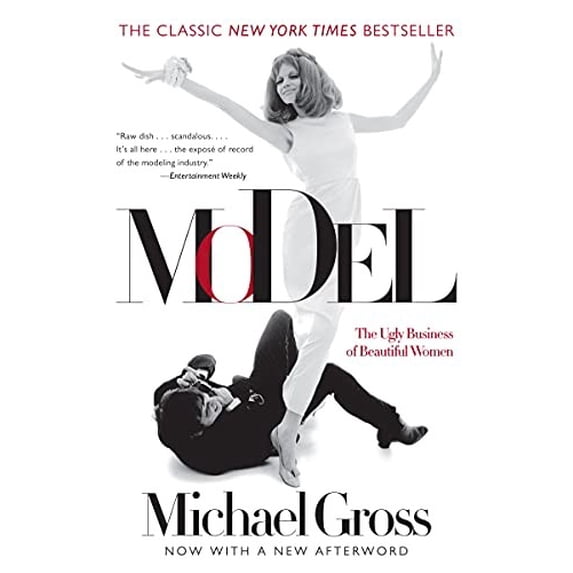 Pre-Owned Model: The Ugly Business of Beautiful Women, (Paperback ...