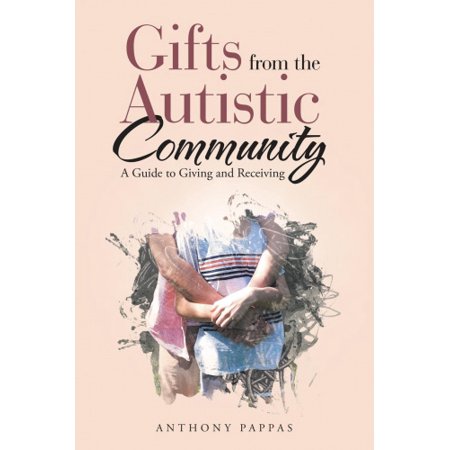 Gifts from the Autistic Community: A Guide to Giving and Receiving | Walmart Canada