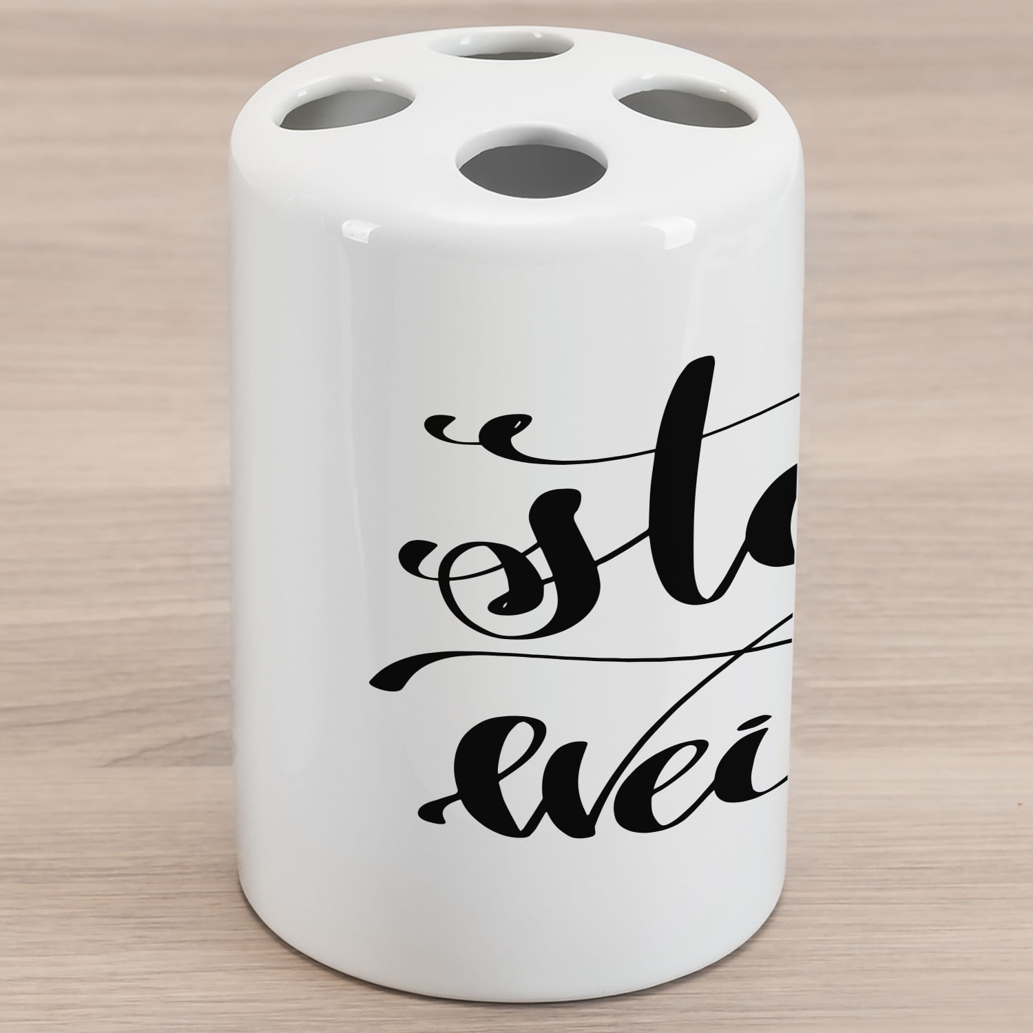 Stay Weird Ceramic Toothbrush Holder, Monochrome Cursive Sincere ...