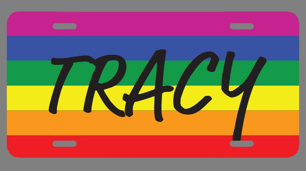 Tracy Name Pride Flag Style License Plate Tag Vanity Novelty Metal | UV ...