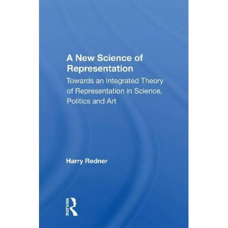 A New Science Of Representation: Towards An Integrated Theory Of ...