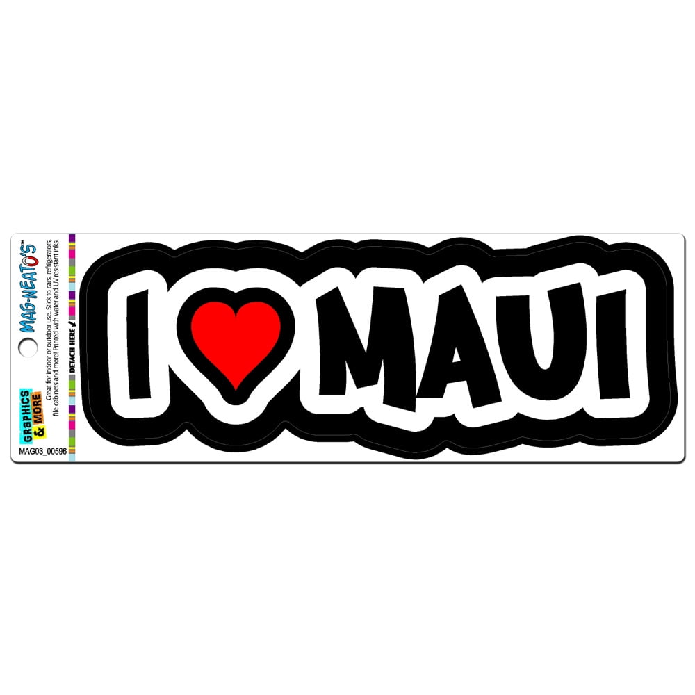I Love Heart Maui - Hawaii MAG-NEATO'S(TM) Car/Refrigerator Magnet ...