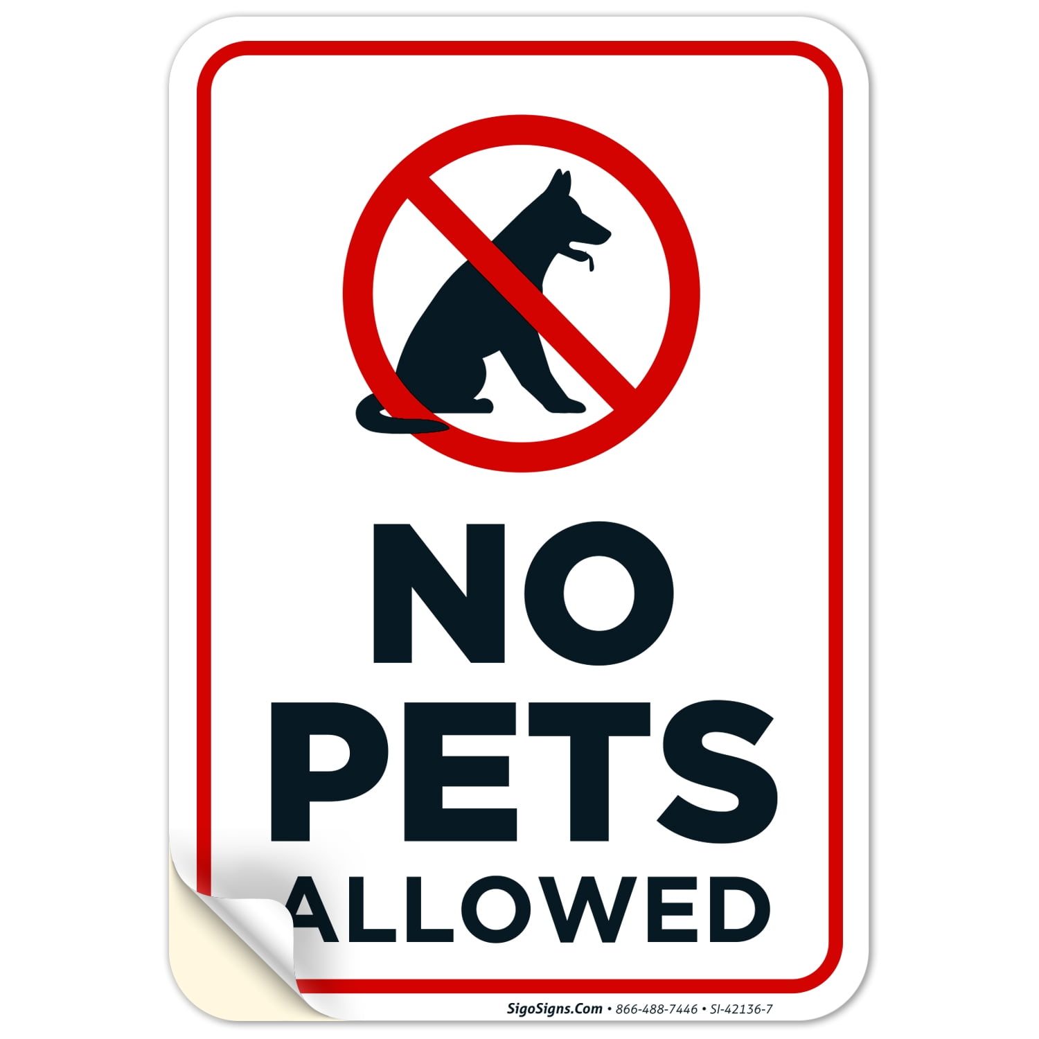 No Pets Allowed Sign, No Dogs and Cats Allowed Sign, - Walmart.com