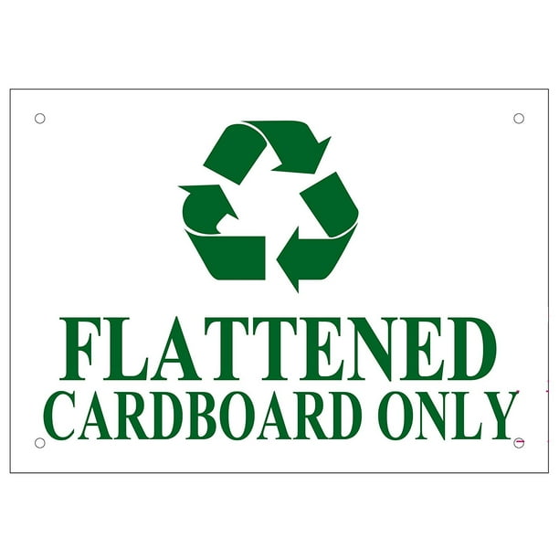 FLATTENED CARDBOARD ONLY SIGN ( ALUMINIUM 10x14 -Rust Free ) - Walmart ...