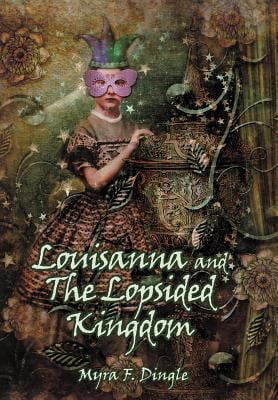 Pre-Owned Louisanna and the Lopsided Kingdom - Walmart.com