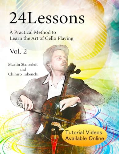 Pre-Owned 24 Lessons A Practical Method to Learn the Art of Cello ...