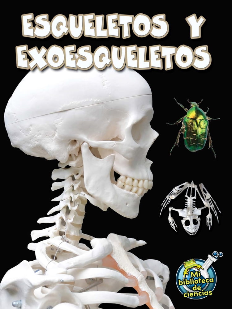Pre-Owned Esqueletos Y Exoesqueletos: Skeletons and Exoskeletons ...