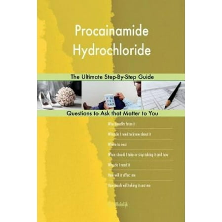 Procainamide Hydrochloride; The Ultimate Step-By-Step Guide | Walmart ...