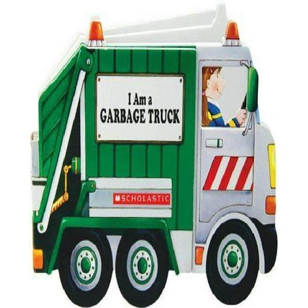 Scholastic - I Am a Garbage Truck | Walmart Canada