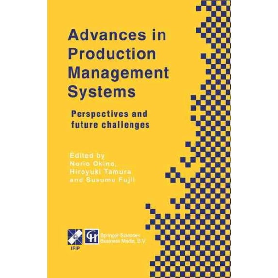 Pre-Owned Advances in Production Management Systems : Perspectives and ...