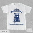 Call Me Biodegradable Because I Break Down So Easily, Funny Meme Shirt ...