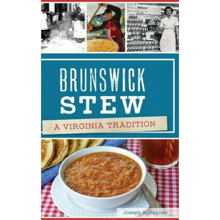 Brunswick Stew: A Virginia Tradition | Walmart Canada