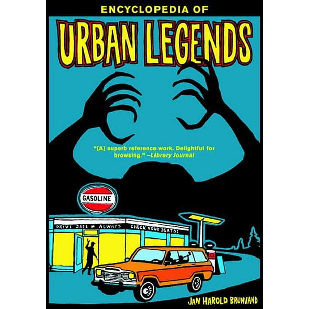 Encyclopedia of Urban Legends (Paperback) - Walmart.com