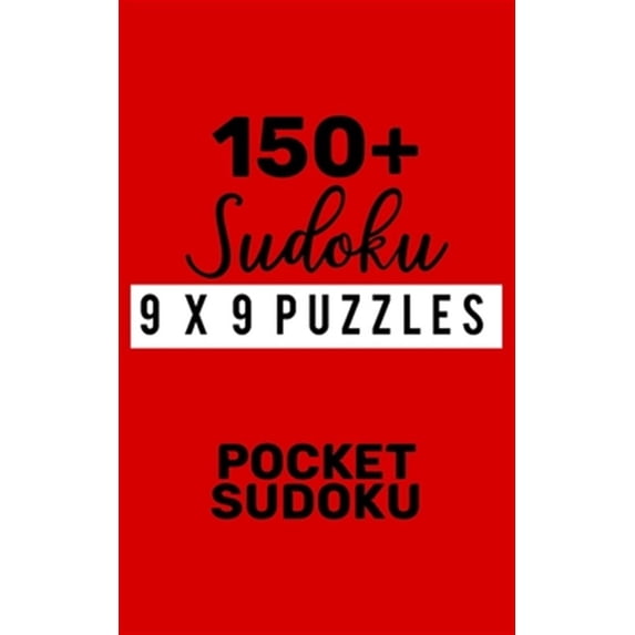 Pre-Owned 150+ Sudoku 9X9 Puzzles Pocket Sudoku : Hard Level for Adults ...