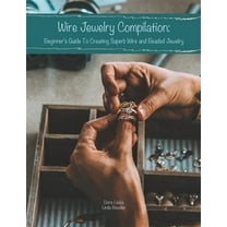 Wire Wrap Jewelry Making Book for Beginners: Craft Techniques for ...