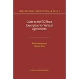 International Competition Law Series Set: Guide to the Eu Block ...