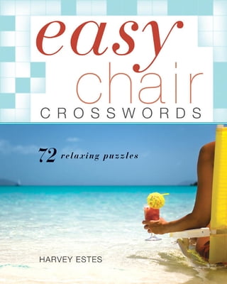 Pre-Owned Easy Chair Crosswords: 72 Relaxing Puzzles (Spiral-bound ...