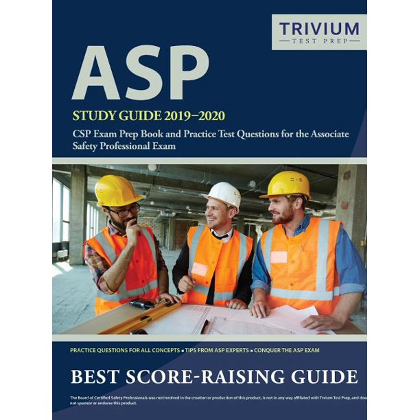 ASP Study Guide 2019-2020 : CSP Exam Prep Book and Practice Test ...