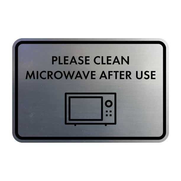 Classic Framed Please Clean Microwave After Use Sign (Brushed Silver ...
