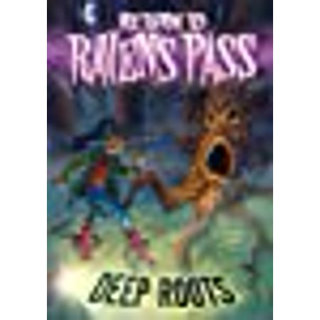 Deep Roots (Return to Ravens Pass) | Walmart Canada