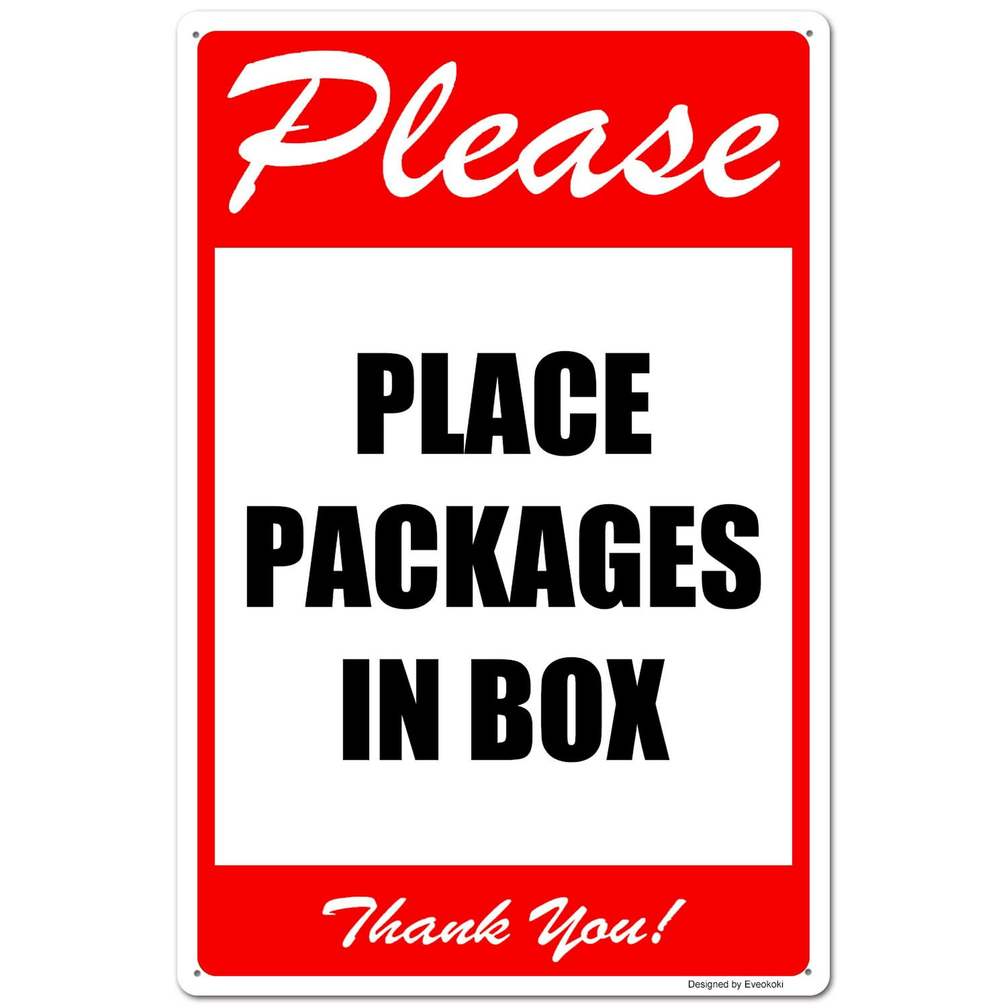 Click here for Unbranded Please Place Packages In Box Thank You S... prices