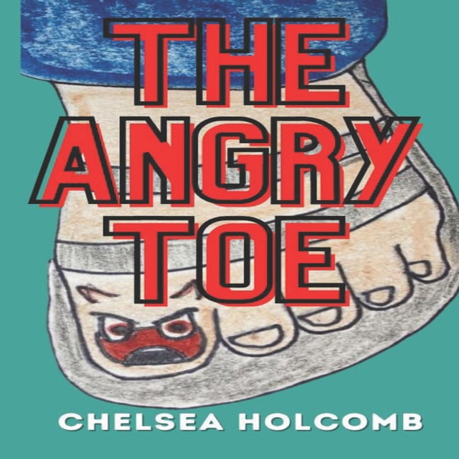 The Angry Toe (Paperback) - Walmart.com