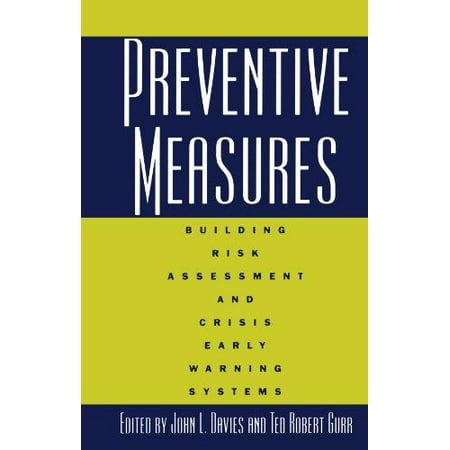 Preventive Measures: Building Risk Assessment and Crisis Early Warning ...